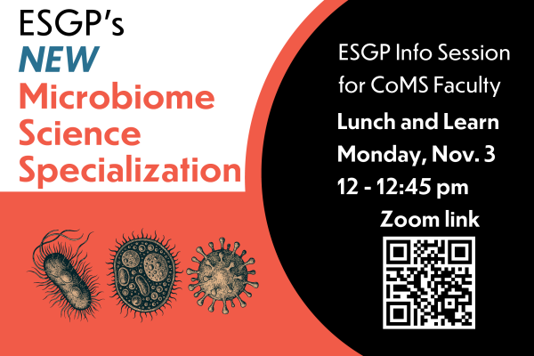 ESGP Info Session for CoMS Faculty | Center of Microbiome Science